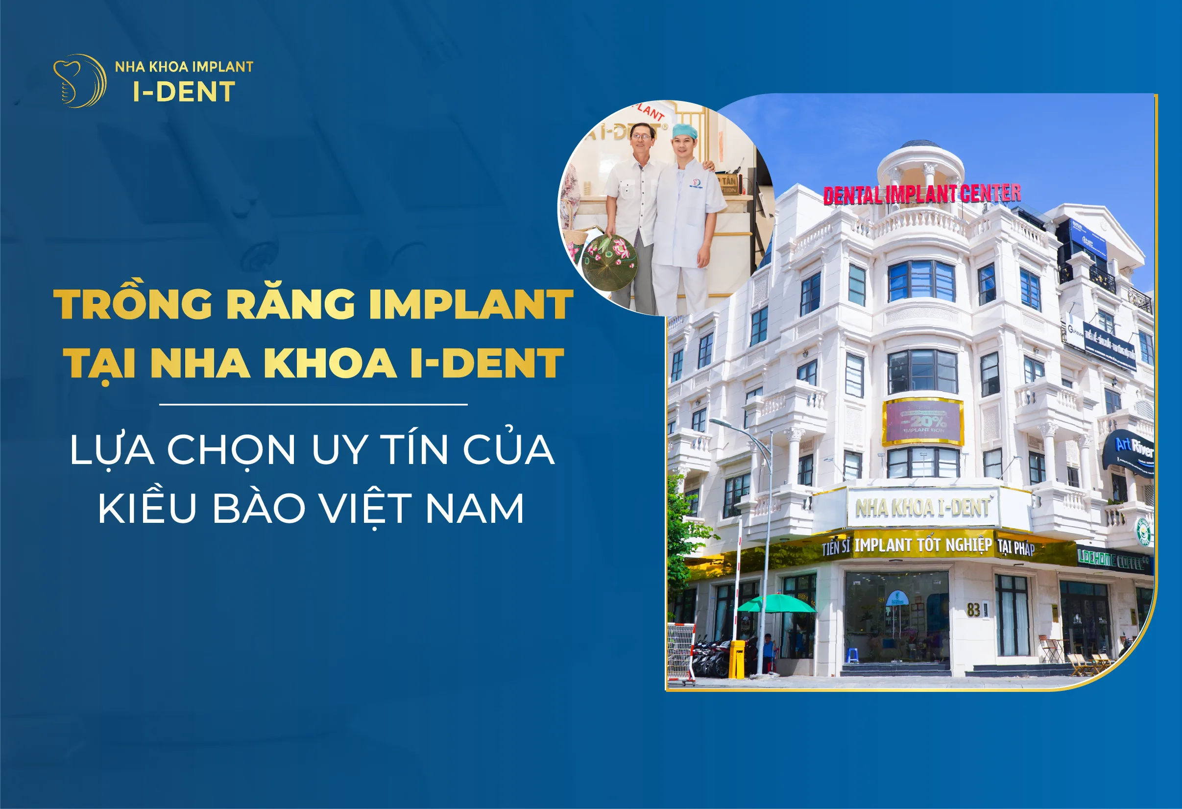 Trồng Răng Implant Tại Nha Khoa I-Dent – Lựa Chọn Uy Tín Của Kiều Bào ...